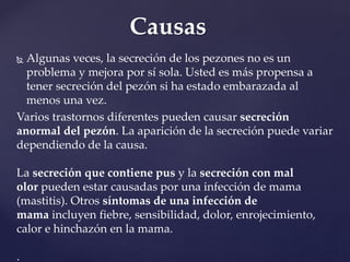 Secreción nasal-mamaria-y-otica | PPTX