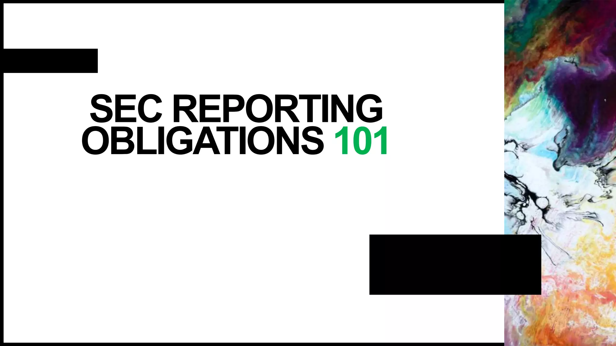 Sec reporting obligations. 2 | PPT