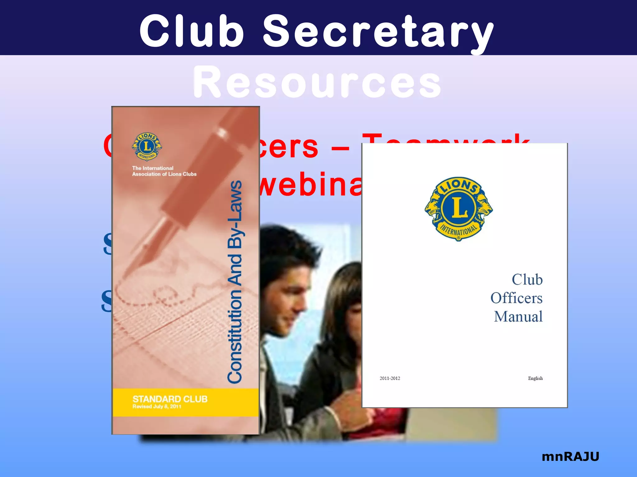 Lions Club Secretary Responsibilites 2013-2014 | PPT
