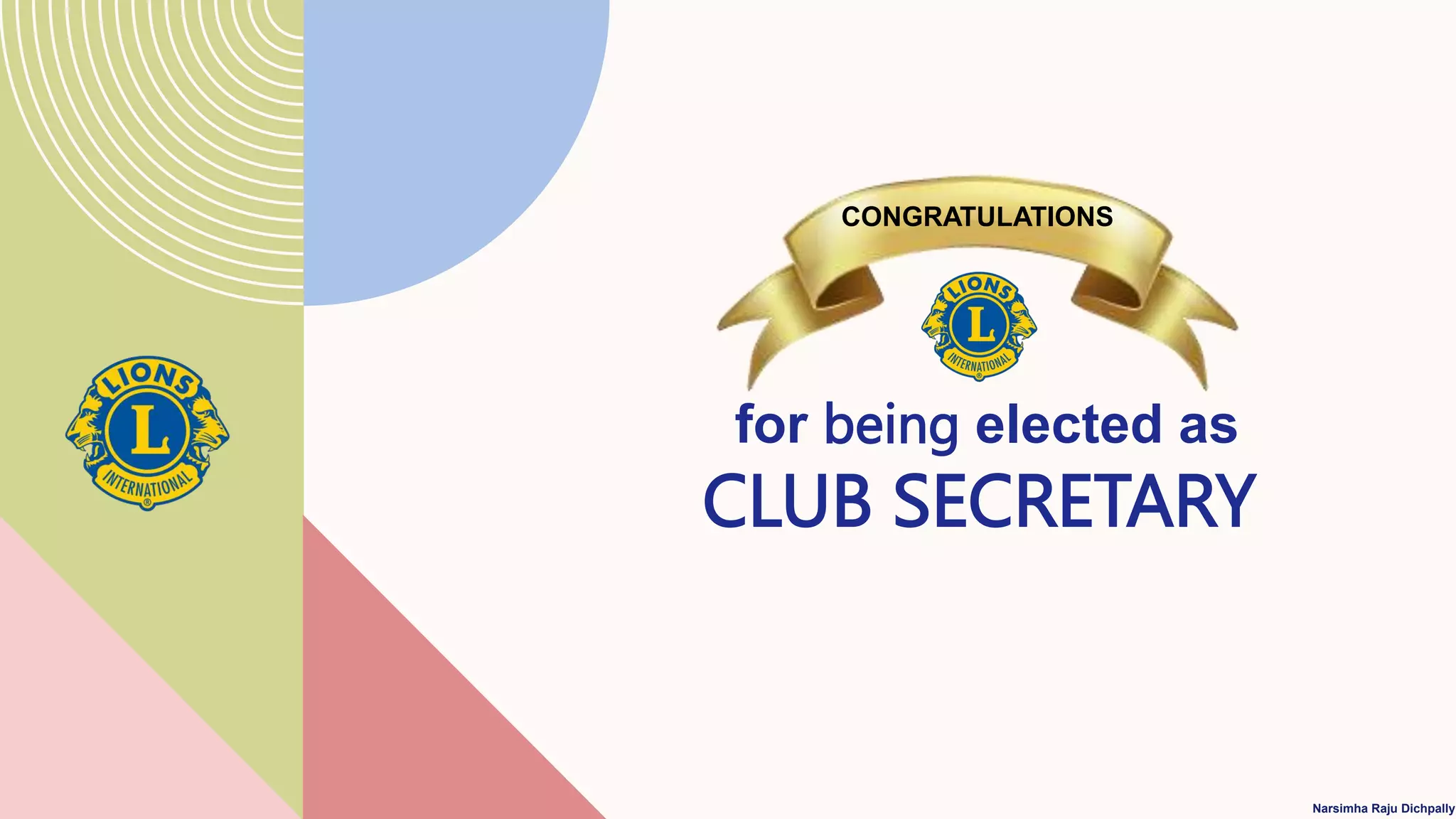 Secretary Role and Responsibilities 320B from Narsimha Raju Dichpally.ppt