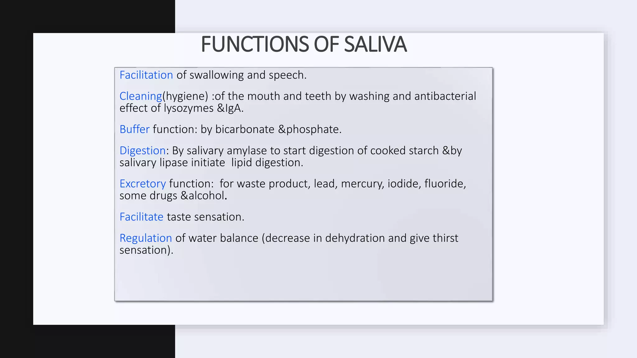 Secretion of Saliva and its function Tallat Naz.potx