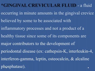 Secretions of the Oral Cavity and their Interactions on Tooth Surfaces ...