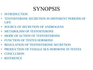 SECRETION,TRANSPORT_AND_METABOLISM_OF_TESTIS_HORMONE RAKESH(1).pptx