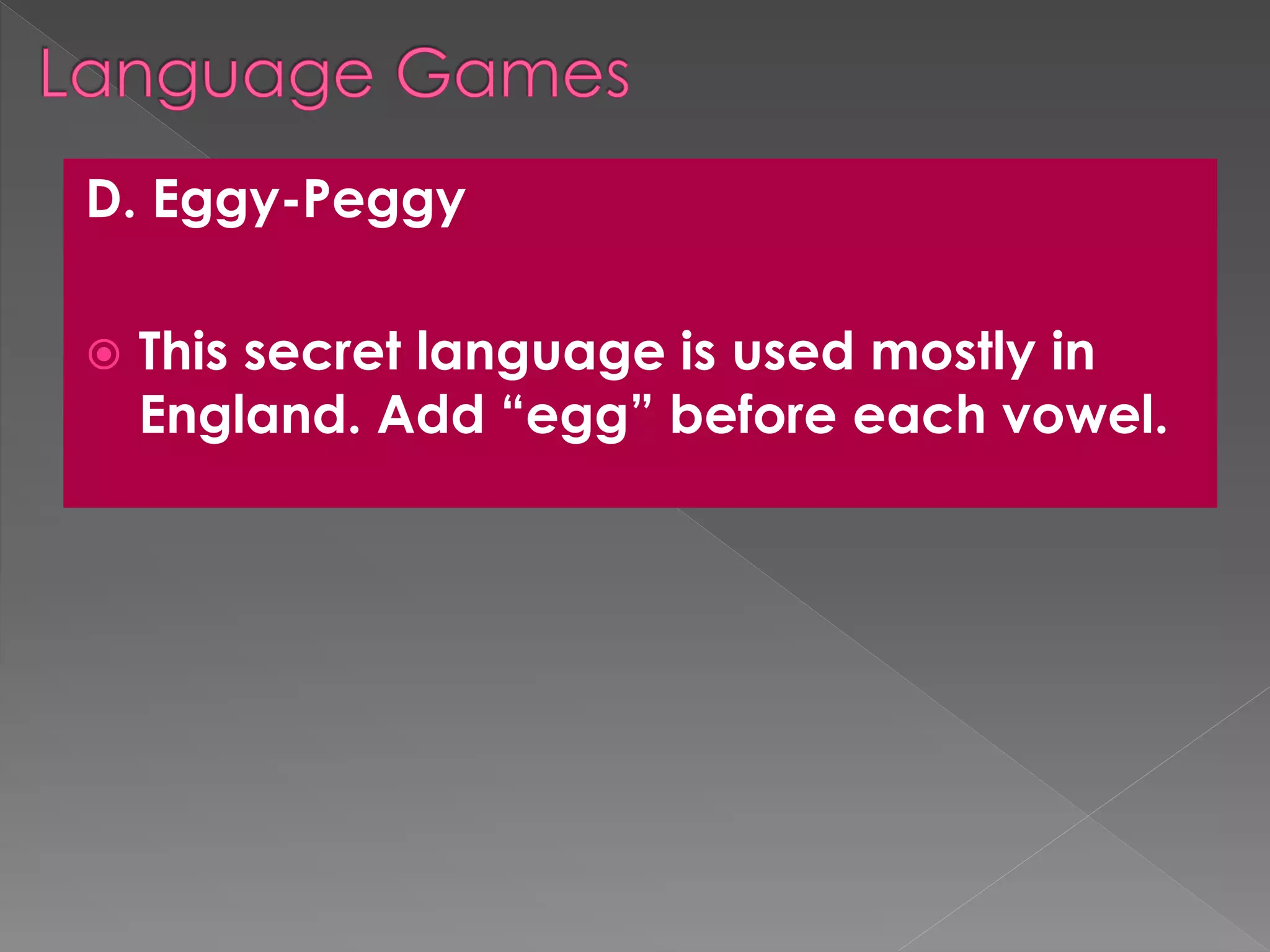 Secret language and language games | PPTX