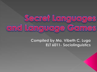 Secret language and language games | PPTX