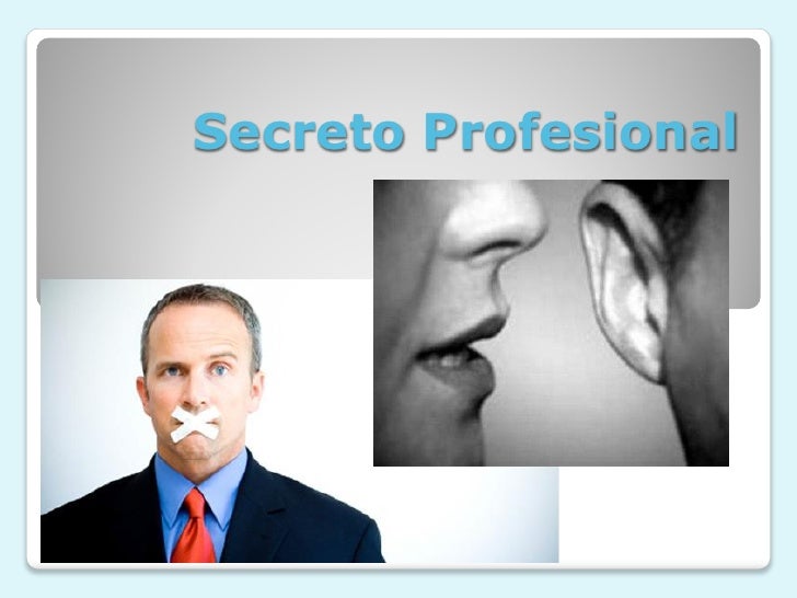 Secreto profesional