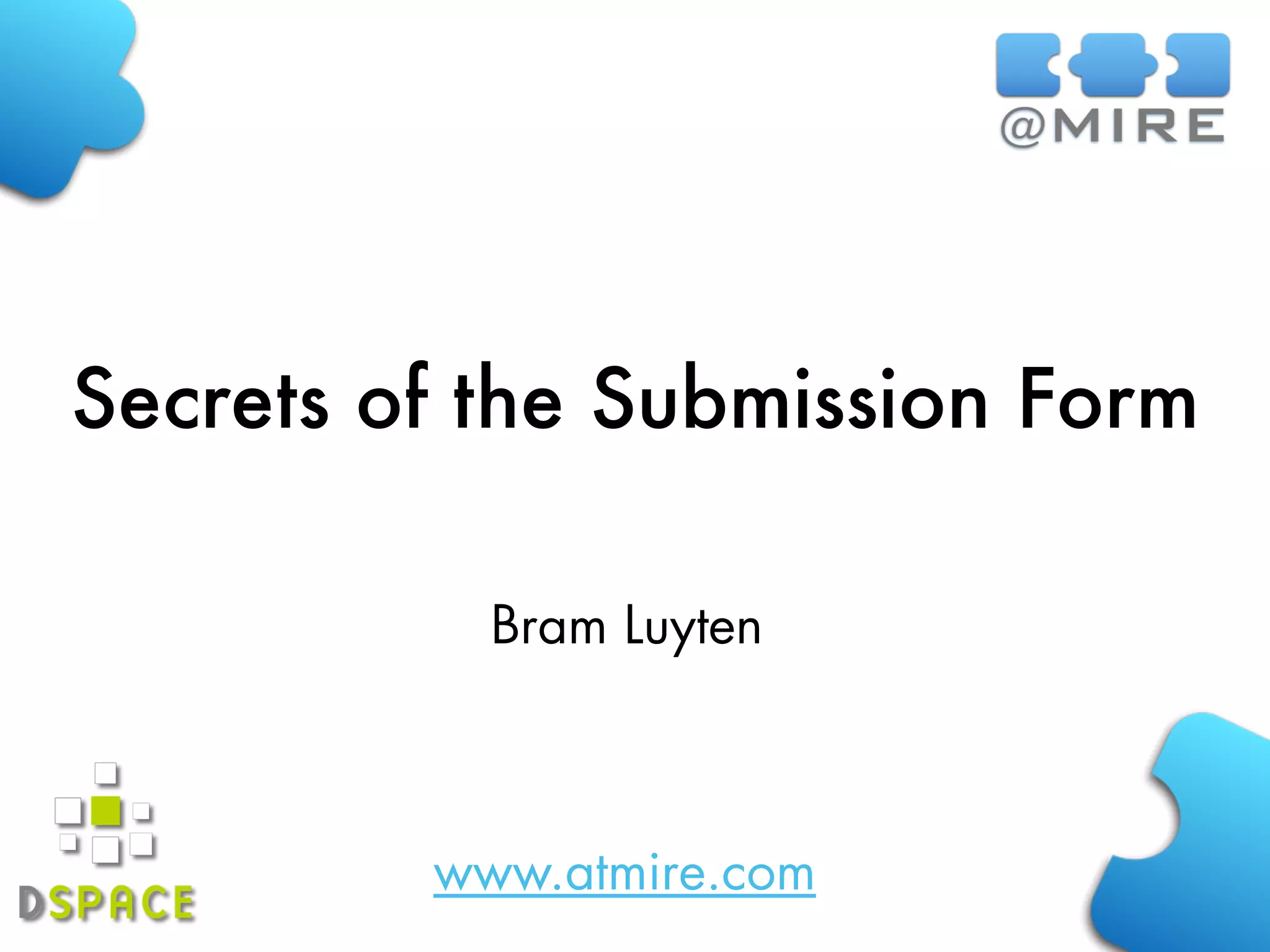 Secrets of the DSpace Submission Form | PDF