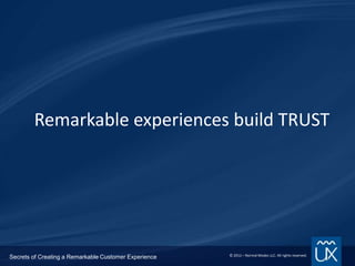 Secrets of Creating a Remarkable Customer Experience | PPTX
