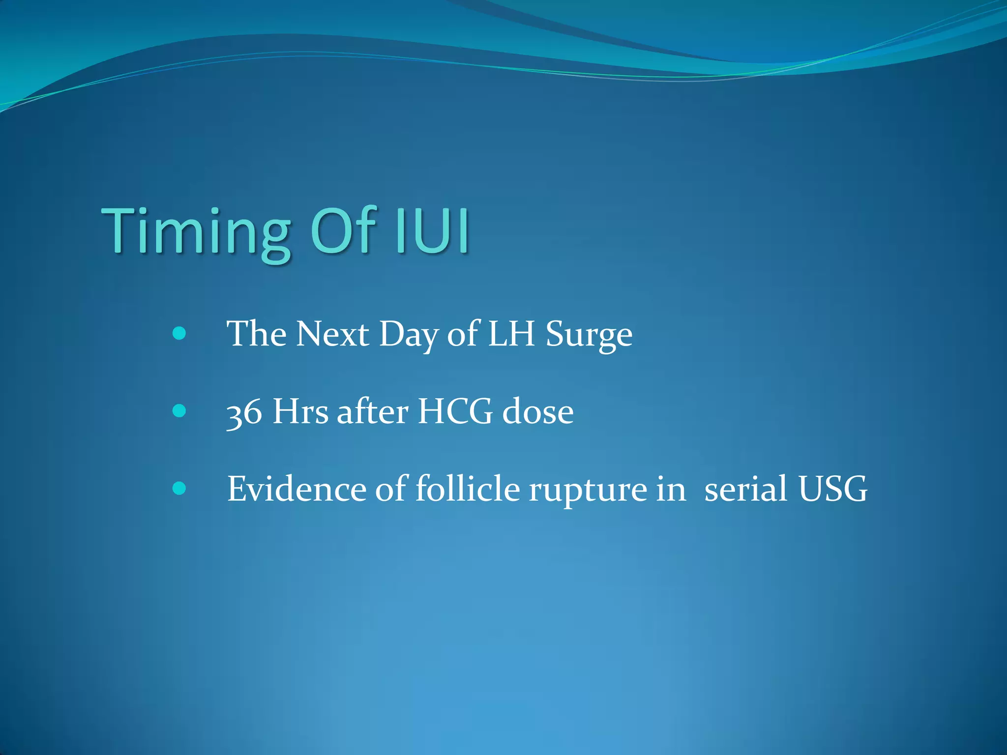 Secrets for success of Intra Uterine Insemination (IUI) | PDF