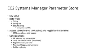 Secrets management with EC2 Systems Manager Parameter Store | PPT