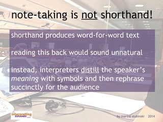 Secrets of Interpreters' Notes | PPT