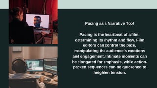 Behind the Frame: Unveiling the Enigma of Film Editing | PDF