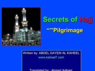 Secrets of hajj | PPT