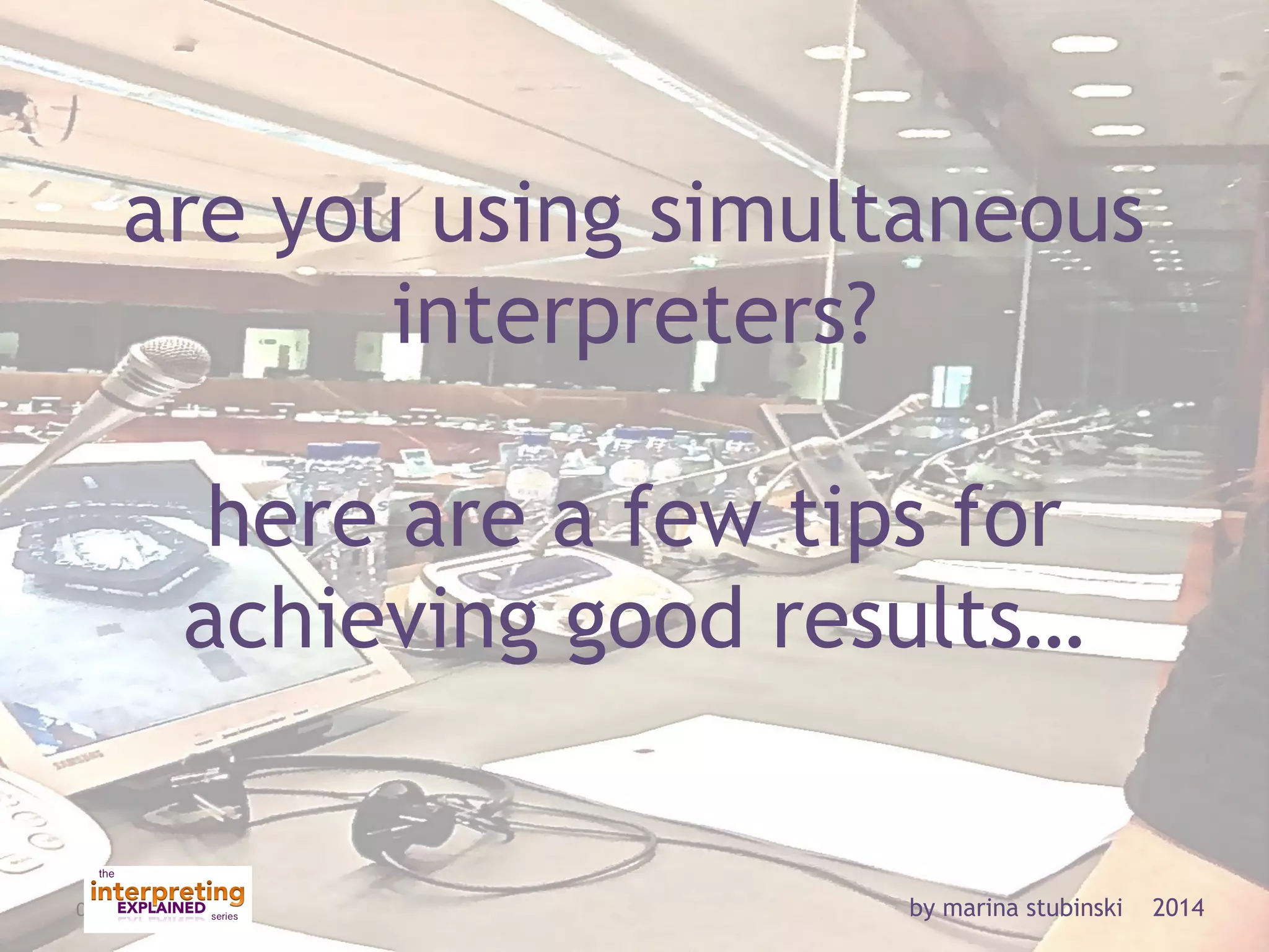 Secrets of simultaneous interpreting split attention | PPT