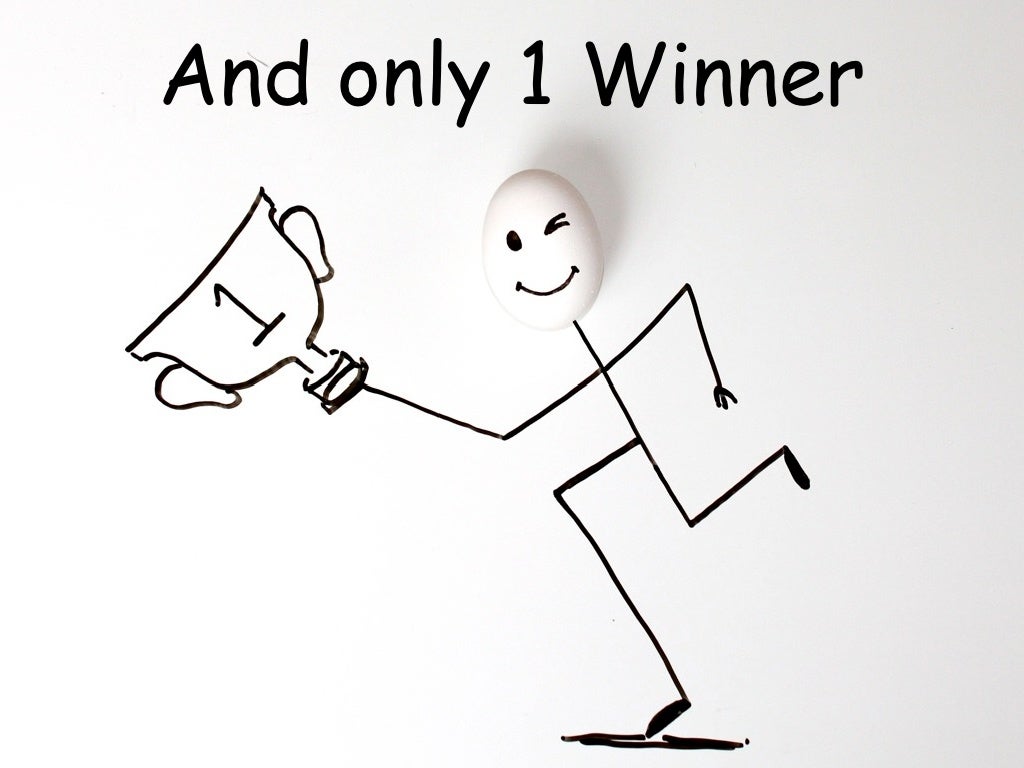 And only 1 Winner