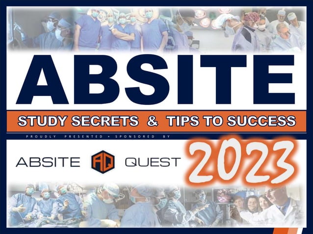 Secrets to ABSITE Studying & Success - ABSITE Quest | PPTX | Digestive ...