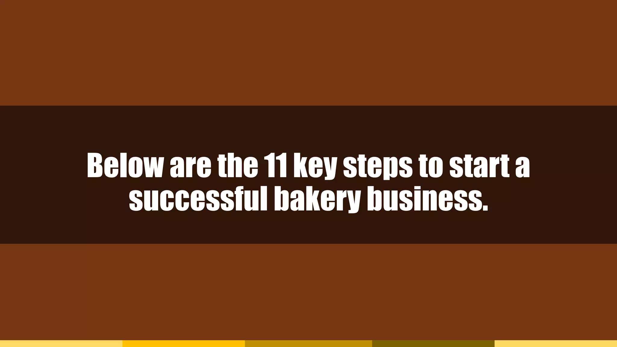 The Secrets to Bakery Success | PPTX