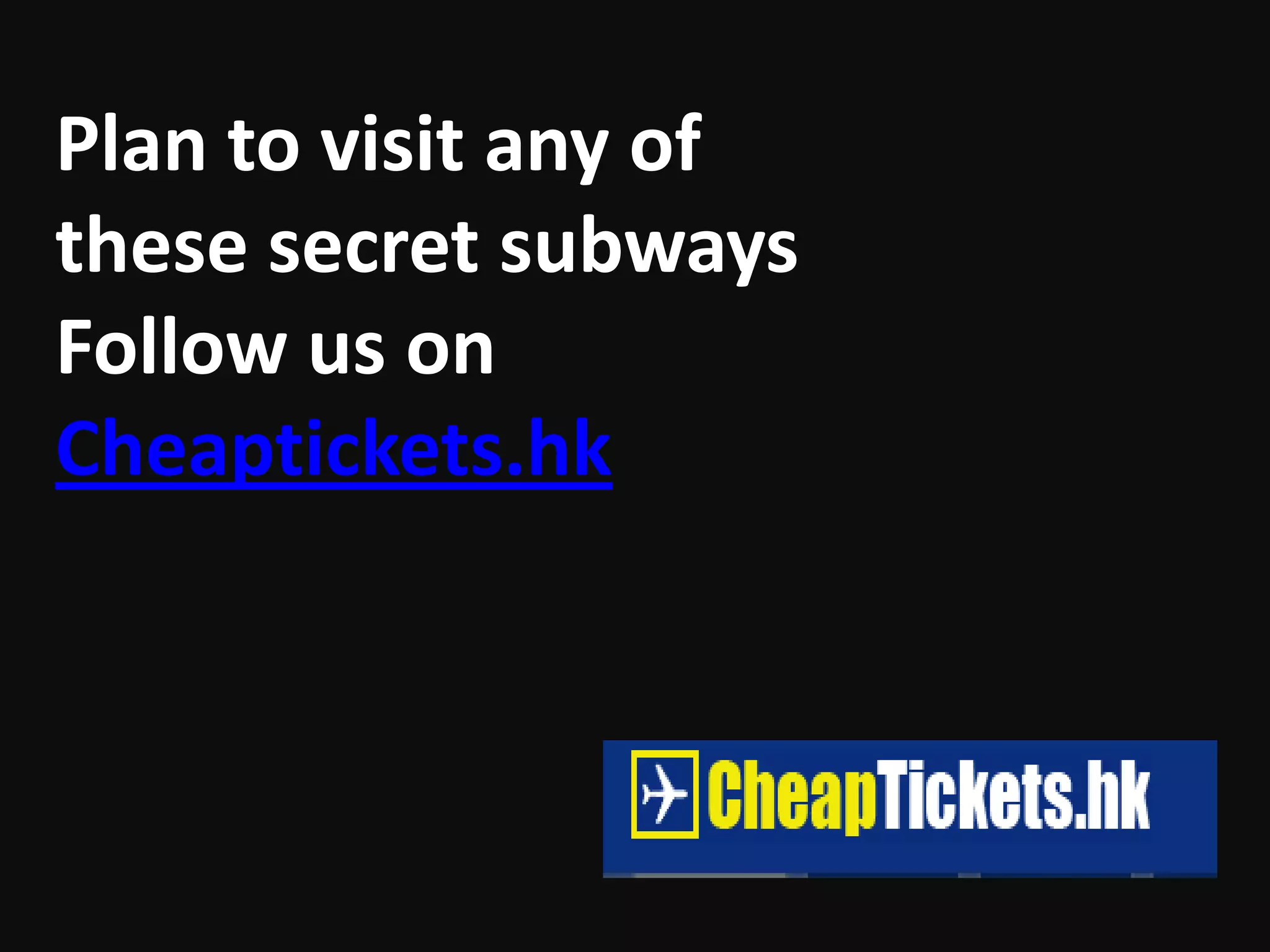 Secret subway stations | PPTX