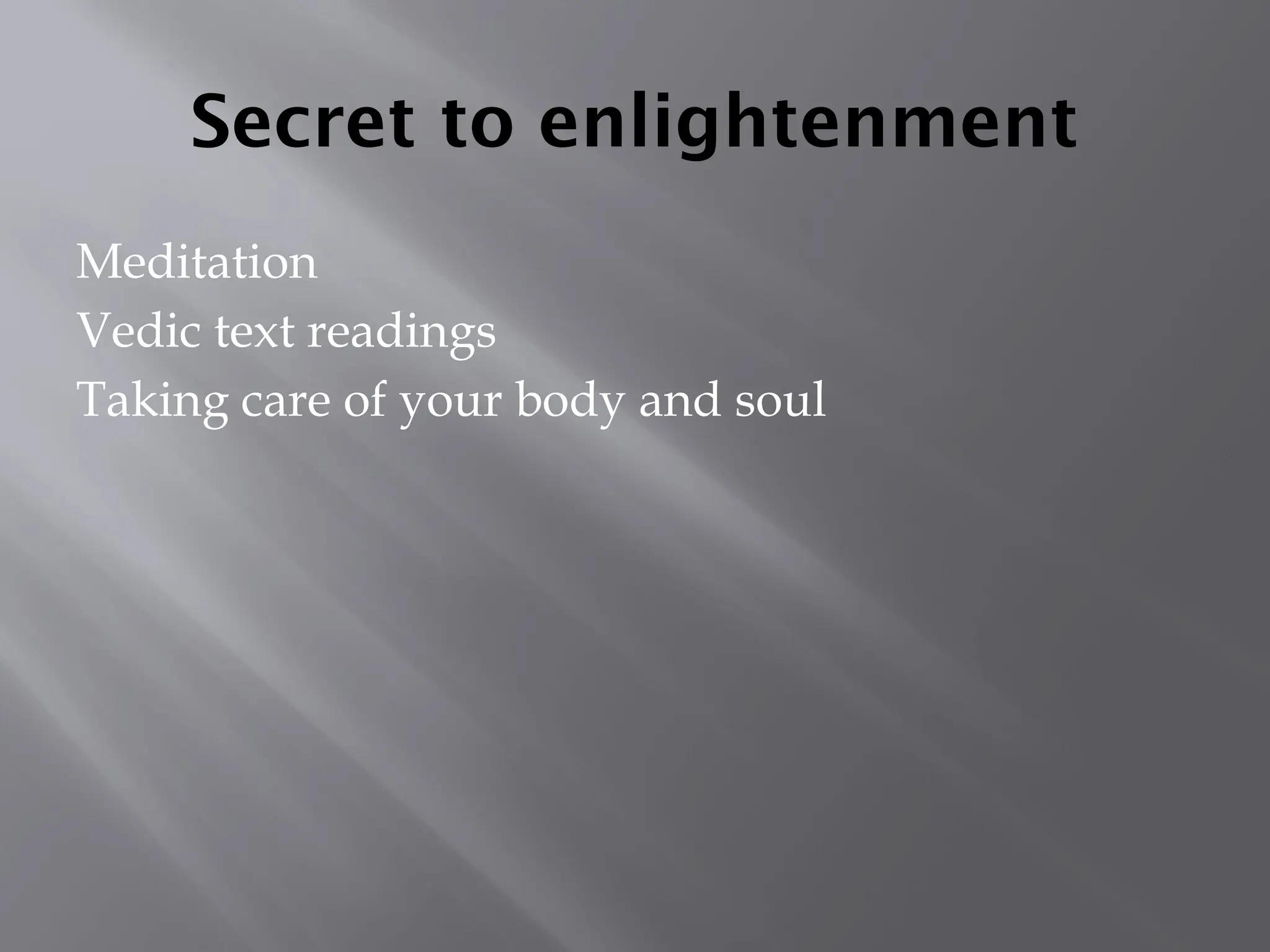 secret to enlightement a vedic practice.pptx