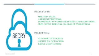 SECRY - Secure file storage on cloud using hybrid cryptography | PPTX