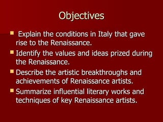 Section 1 The Italian Renaissance- Section 1: Italy: Birthplace of ...