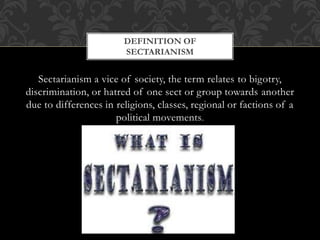 Sectarianism presentation | PPT