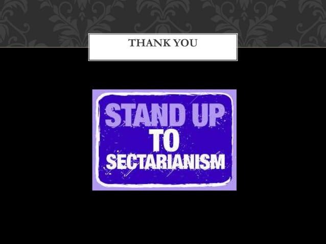 Sectarianism presentation | PPT