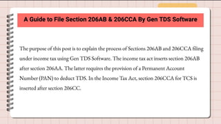 Filing Process for Section 206AB & 206CCA Using Gen TDS Software | PPT