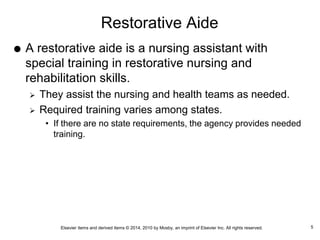 Section 1 assisting with rehabilitation and restorative nursing care | PPTX