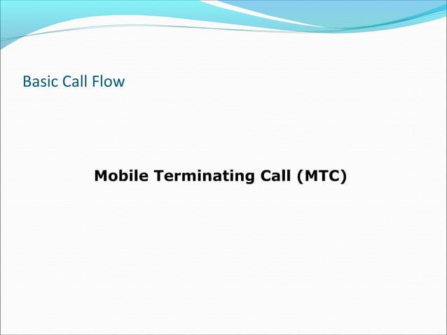 Basic GSM Call Flows | PPT