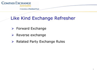 Section 1031 Like Kind Exchange Guidance | PPT