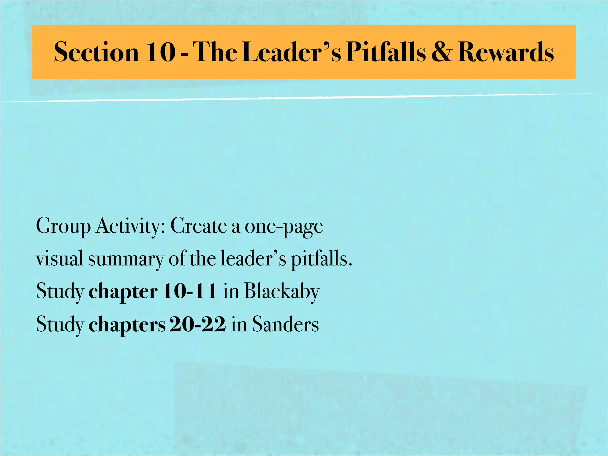 Spiritual Leadership: Section 10 - The Leaders Pitfalls and Problems (Part 2) | PPT