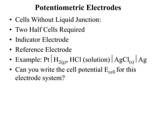 Section 11 potentiometric electrodes and potentiometry | PPT