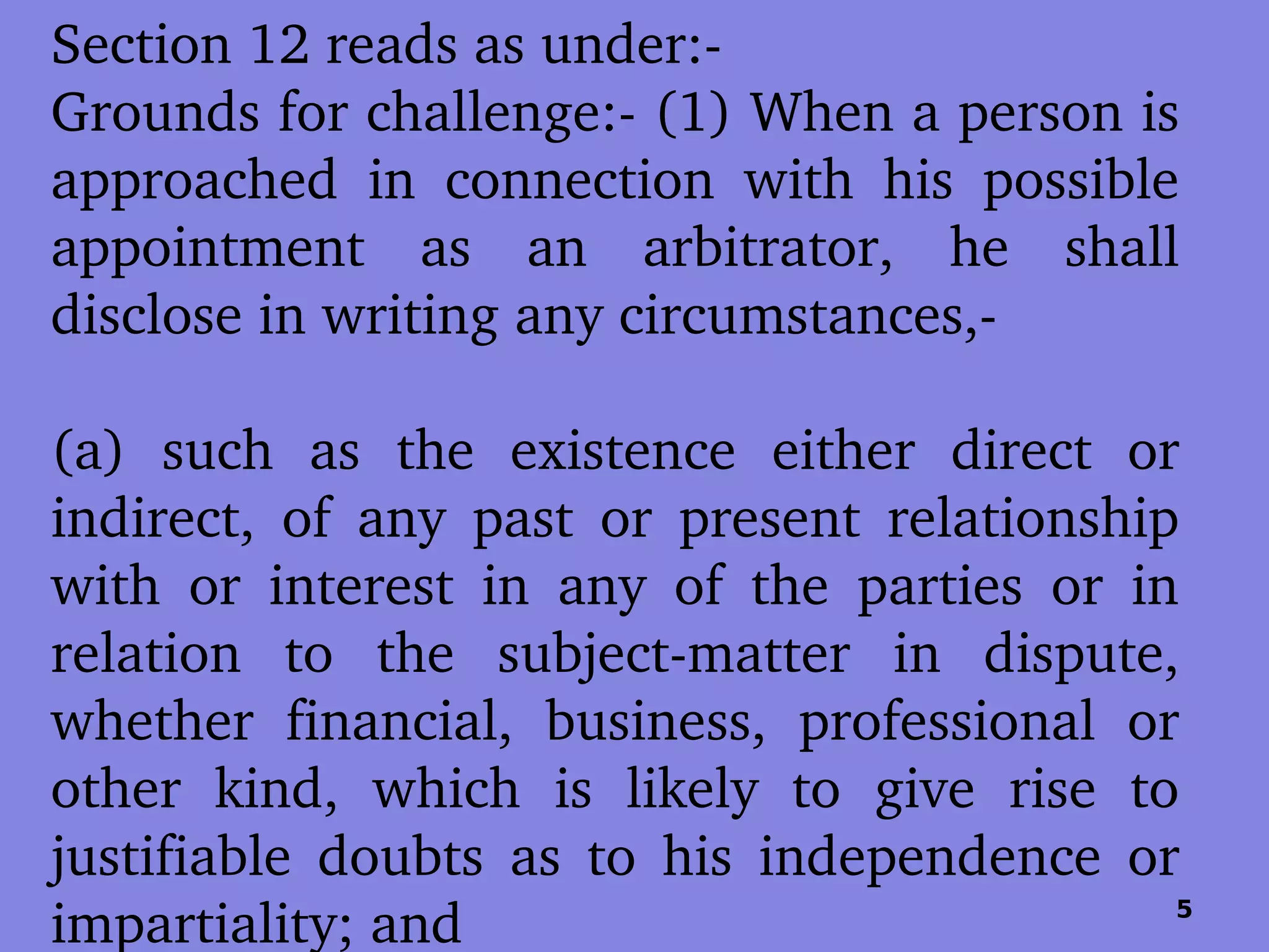 Section 12, 13, 14, 16 and 17 of the arbitration act.role of the court under the arbitration and ...