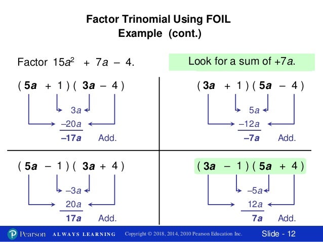 Section 13.4 factoring trinomials using the foil method