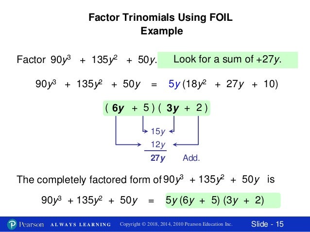 Section 13.4 factoring trinomials using the foil method