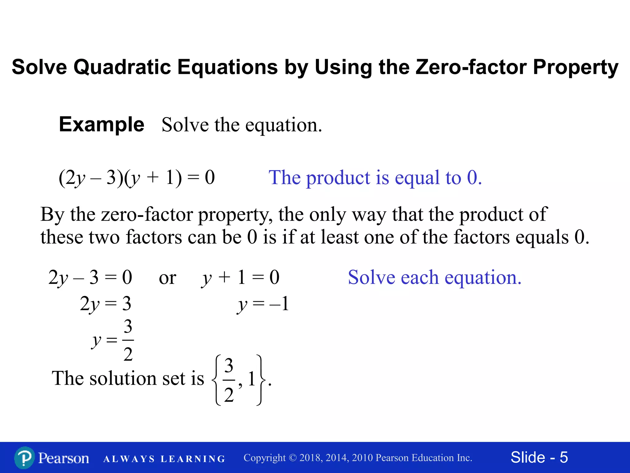 Section 13.6 solving quadratic equations using the zero-factor property ...