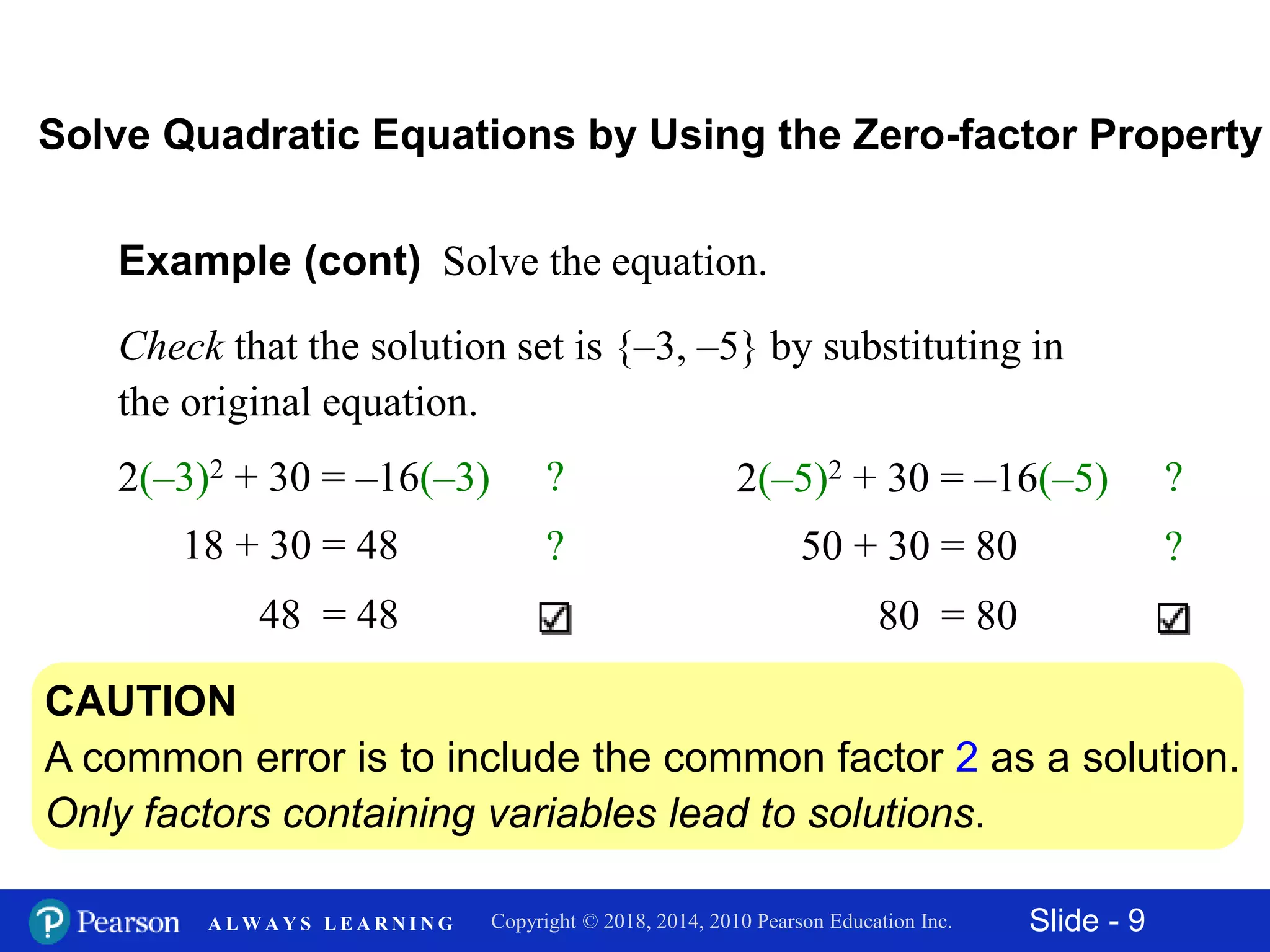 Section 13.6 solving quadratic equations using the zero-factor property ...