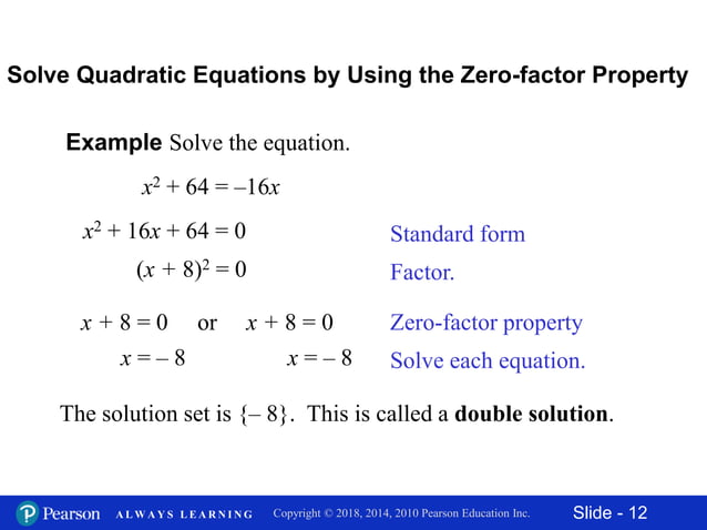 Section 13.6 solving quadratic equations using the zero-factor property ...