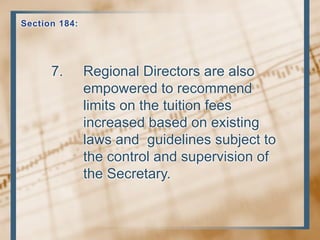 Section 184 ppt- Rules and Regulation of Private Preschools | PPTX