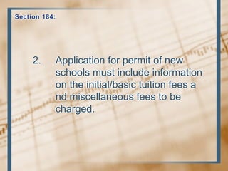 Section 184 ppt- Rules and Regulation of Private Preschools | PPTX