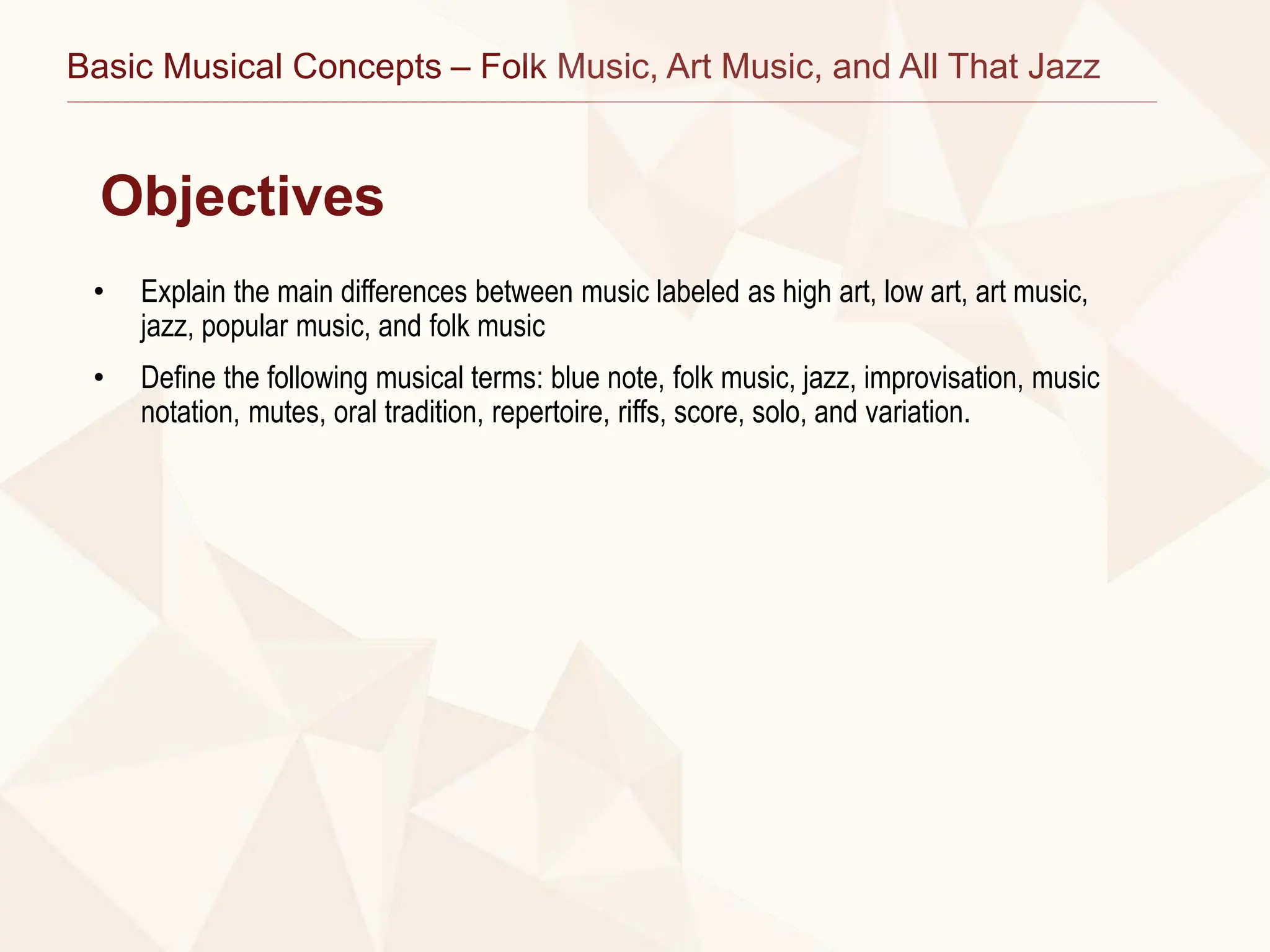 Section 1_Folk Music, Art Music, and All That Jazz.pptx