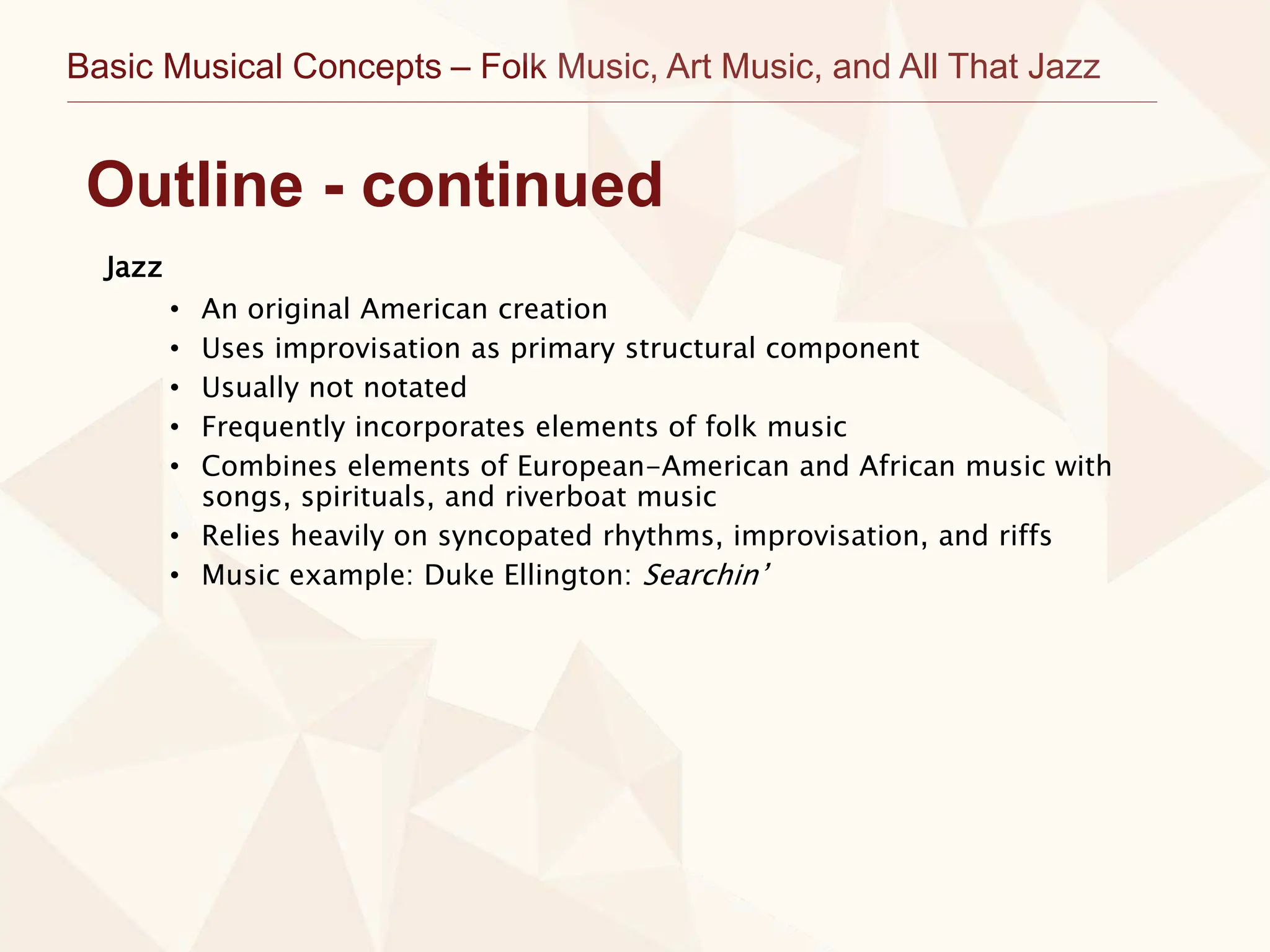 Section 1_Folk Music, Art Music, and All That Jazz.pptx