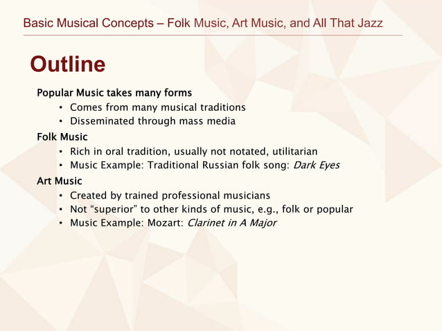 Section 1_Folk Music, Art Music, and All That Jazz.pptx