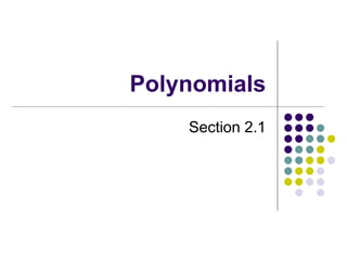 FRCC MAT050 Polynomails (Sect 2.1) | PPT