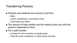 Section 2 assisting with moving and transfers-1 | PPTX