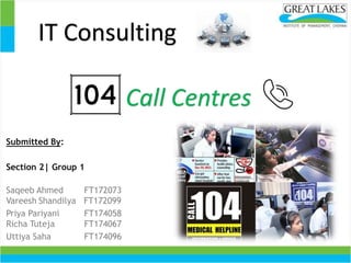 IT Consulting 104 call centres | PPT