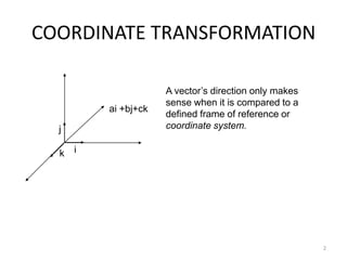 Section 2 part 1 coordinate transformation | PPTX
