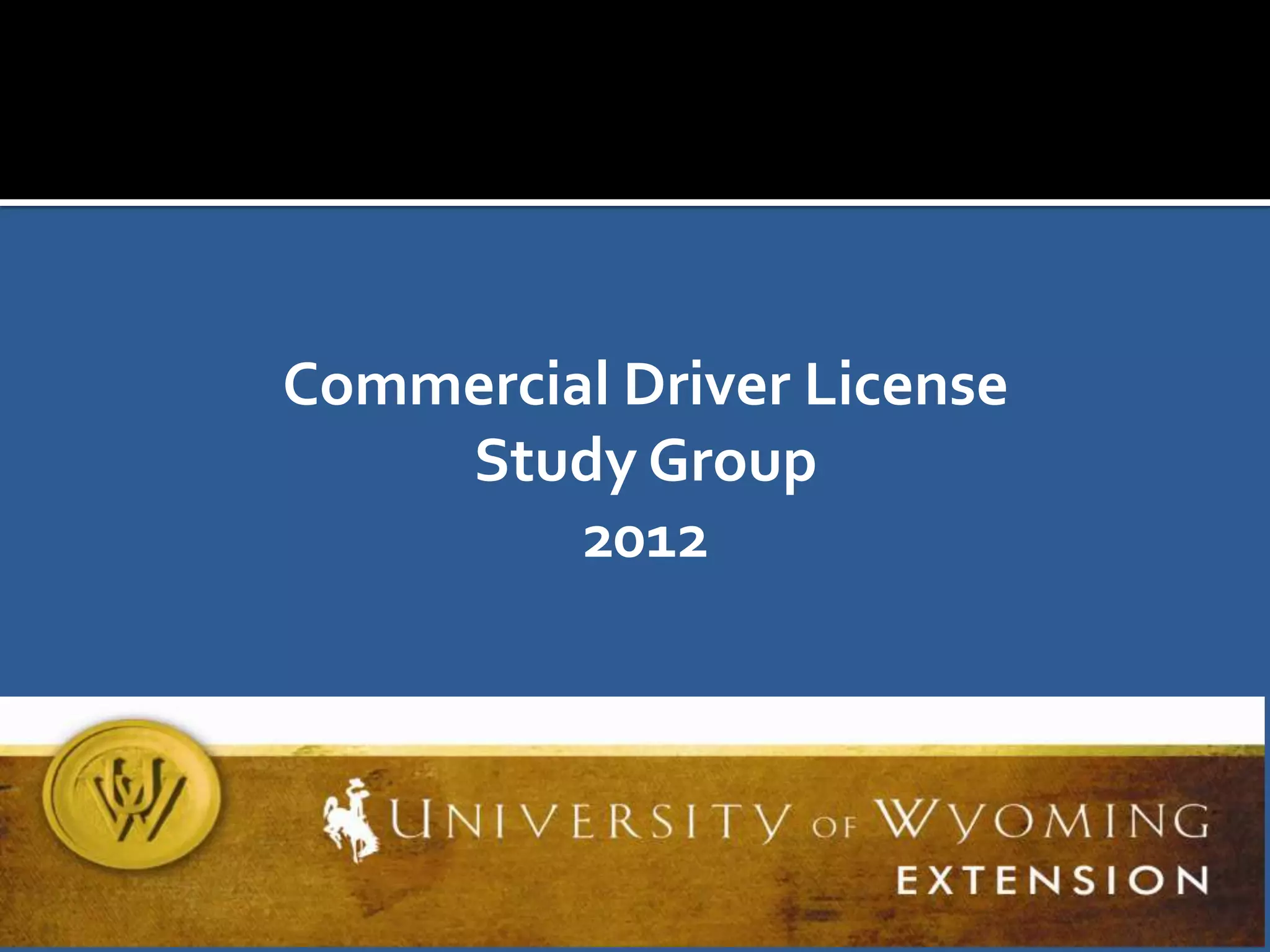 Commercial Driver License - part 2a | PPTX