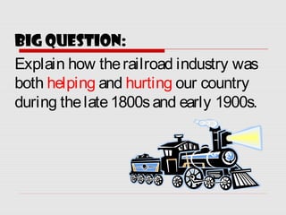 Ch. 14, Section 2- Rise of Railroads | PPT